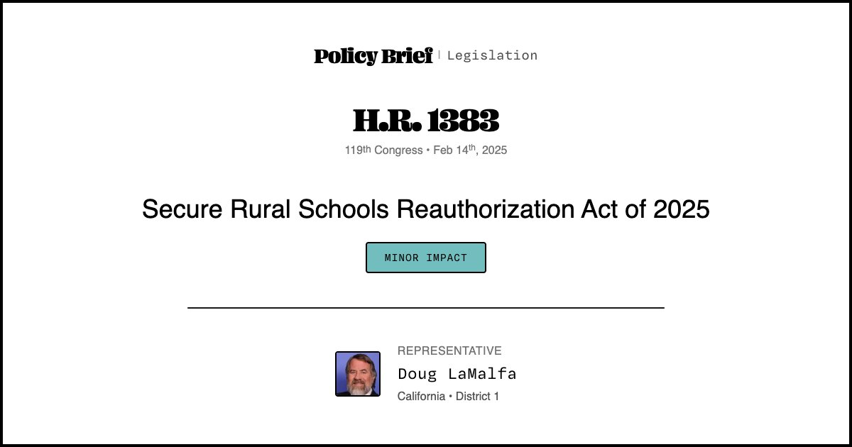 H.R. 1383 - Secure Rural Schools Reauthorization Act of 2025