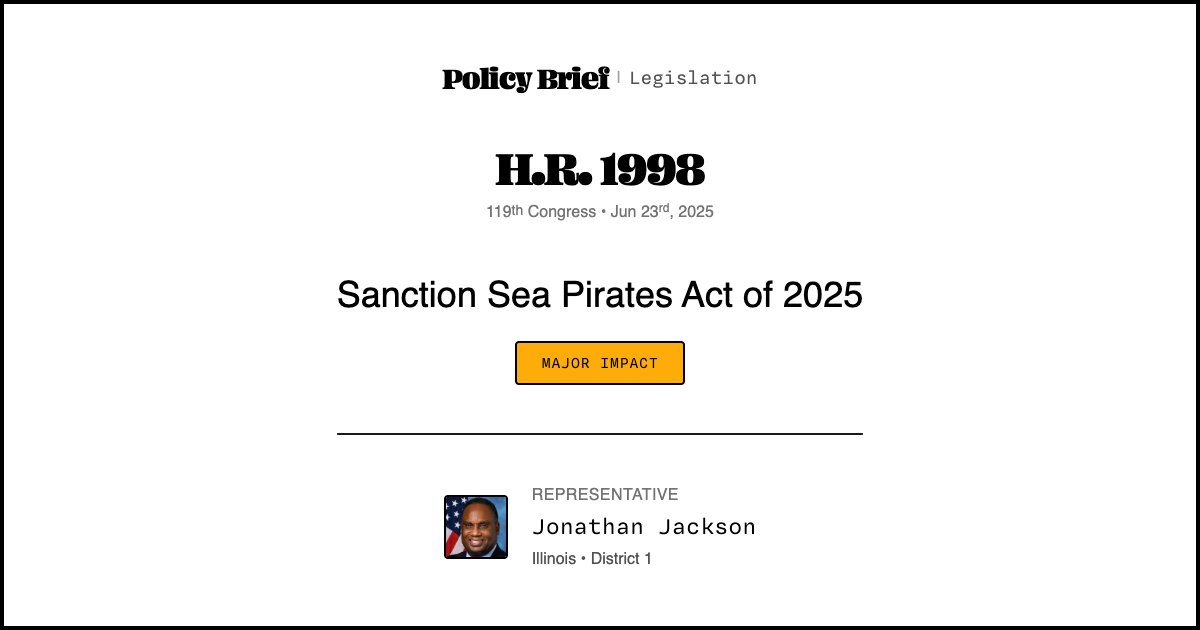 H.R. 1998 - Sanction Sea Pirates Act of 2025