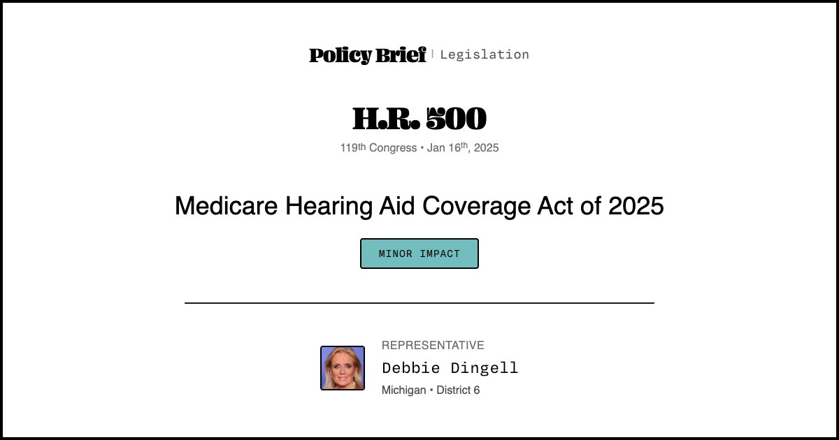 H.R. 500 - Medicare Hearing Aid Coverage Act of 2025