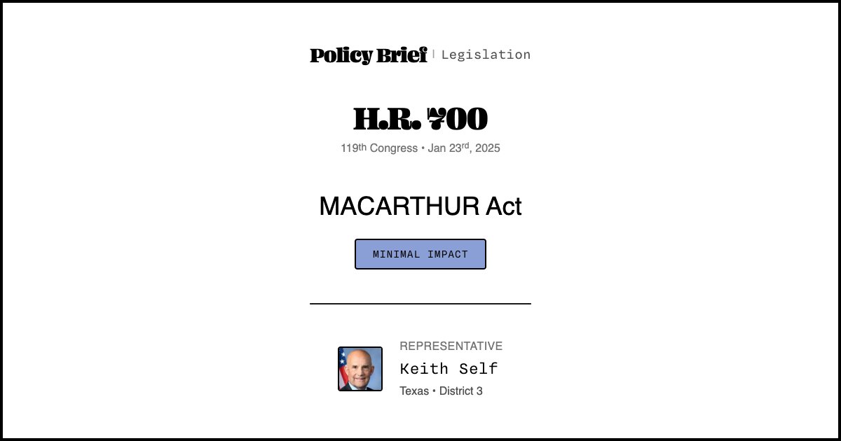 H.R. 700 - MACARTHUR Act