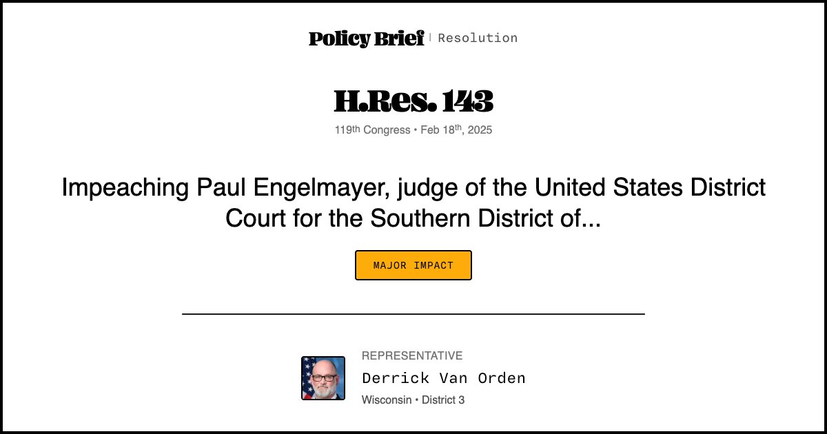 H.RES. 143 - Impeaching Paul Engelmayer, judge of the United States ...
