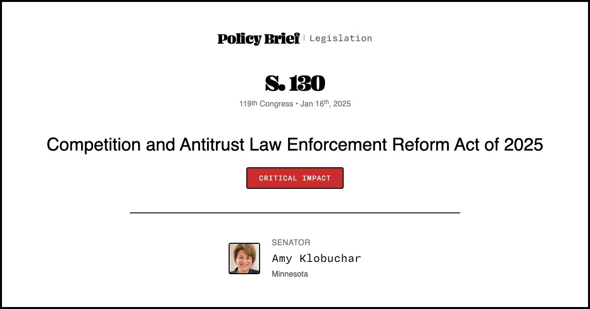S. 130 - Competition and Antitrust Law Enforcement Reform Act of 2025