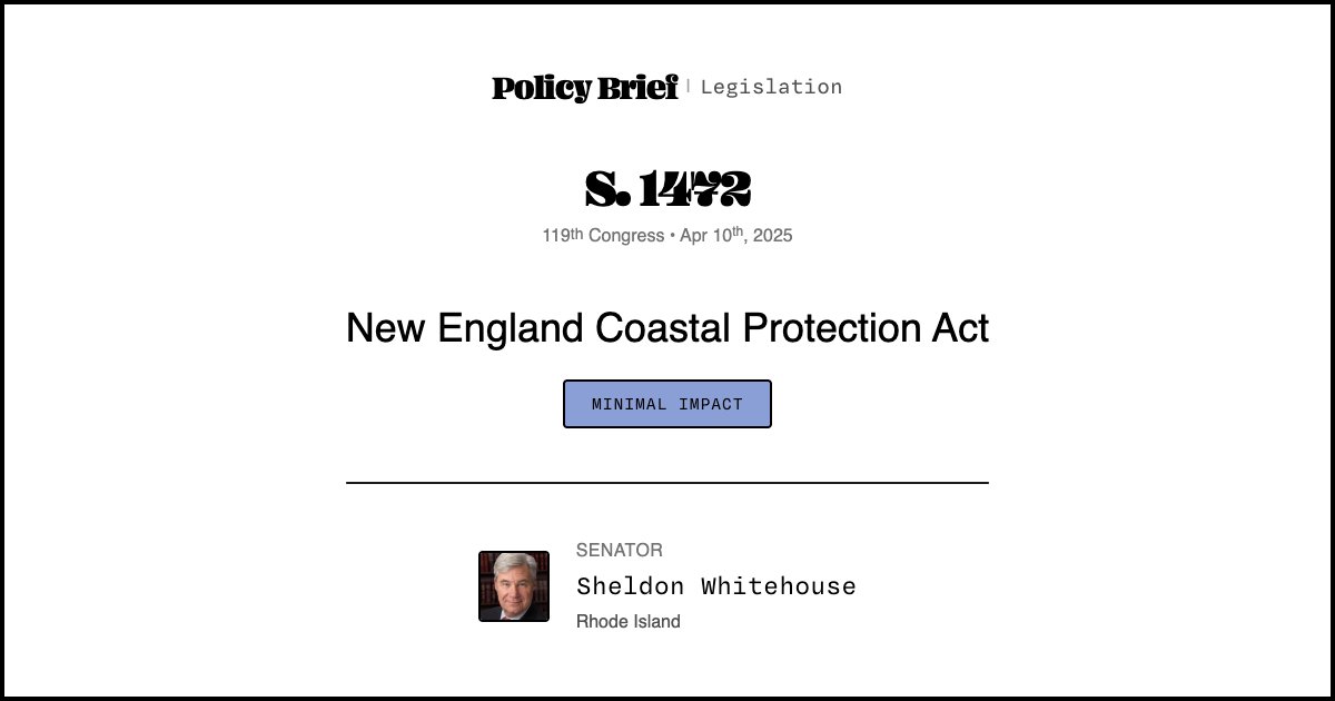 S. 1472 - New England Coastal Protection Act