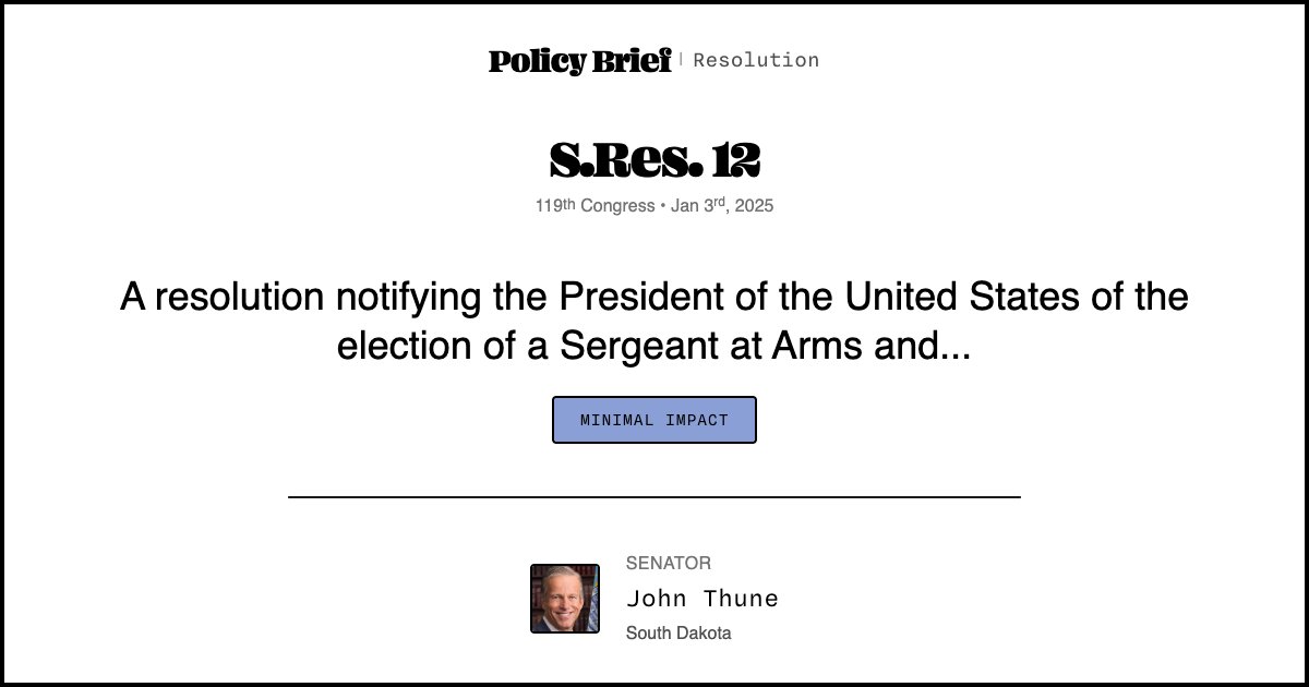 S.RES. 12 - A resolution notifying the President of the United States ...